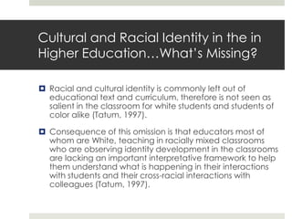 Culture and Race Identity in Higher Education | PPTX