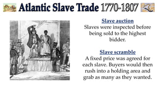 Atlantic Slave Trade - slave life and jobs | PPT