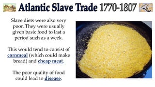 Atlantic Slave Trade - slave life and jobs | PPTX