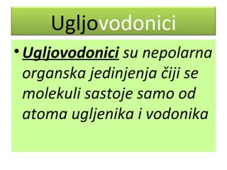 ugljovodonici | PPT