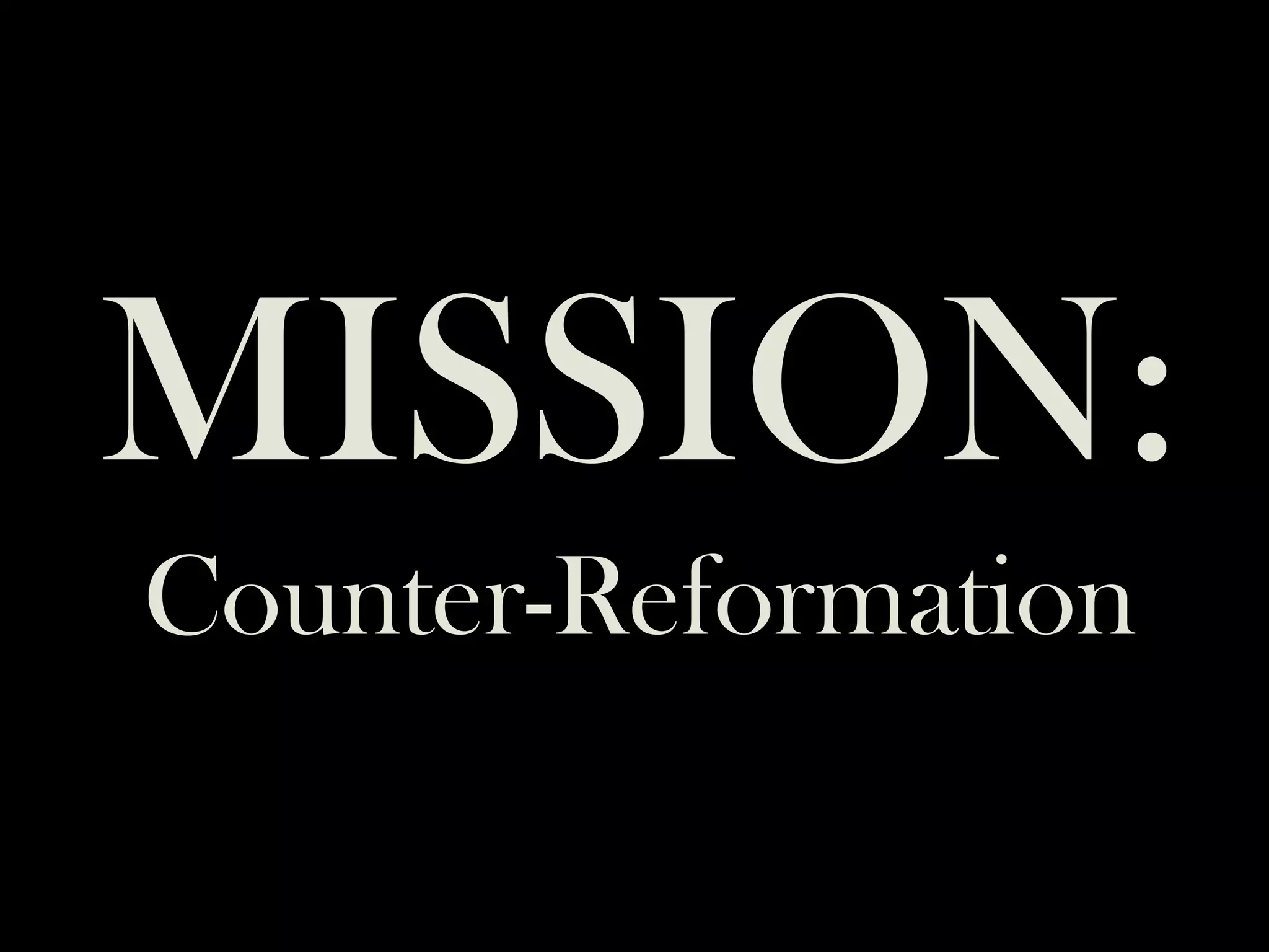 The Counter-Reformation | PPTX