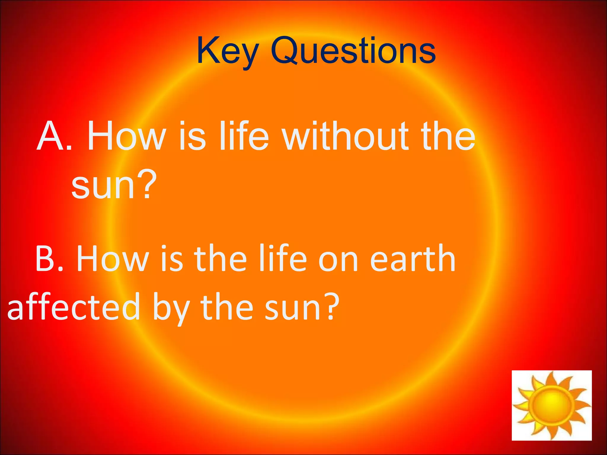 2. effects of the sun's heat and light | PPT