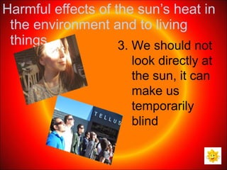 2. effects of the sun's heat and light | PPT