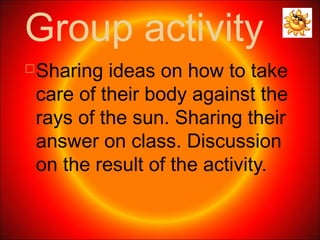 2. effects of the sun's heat and light | PPT