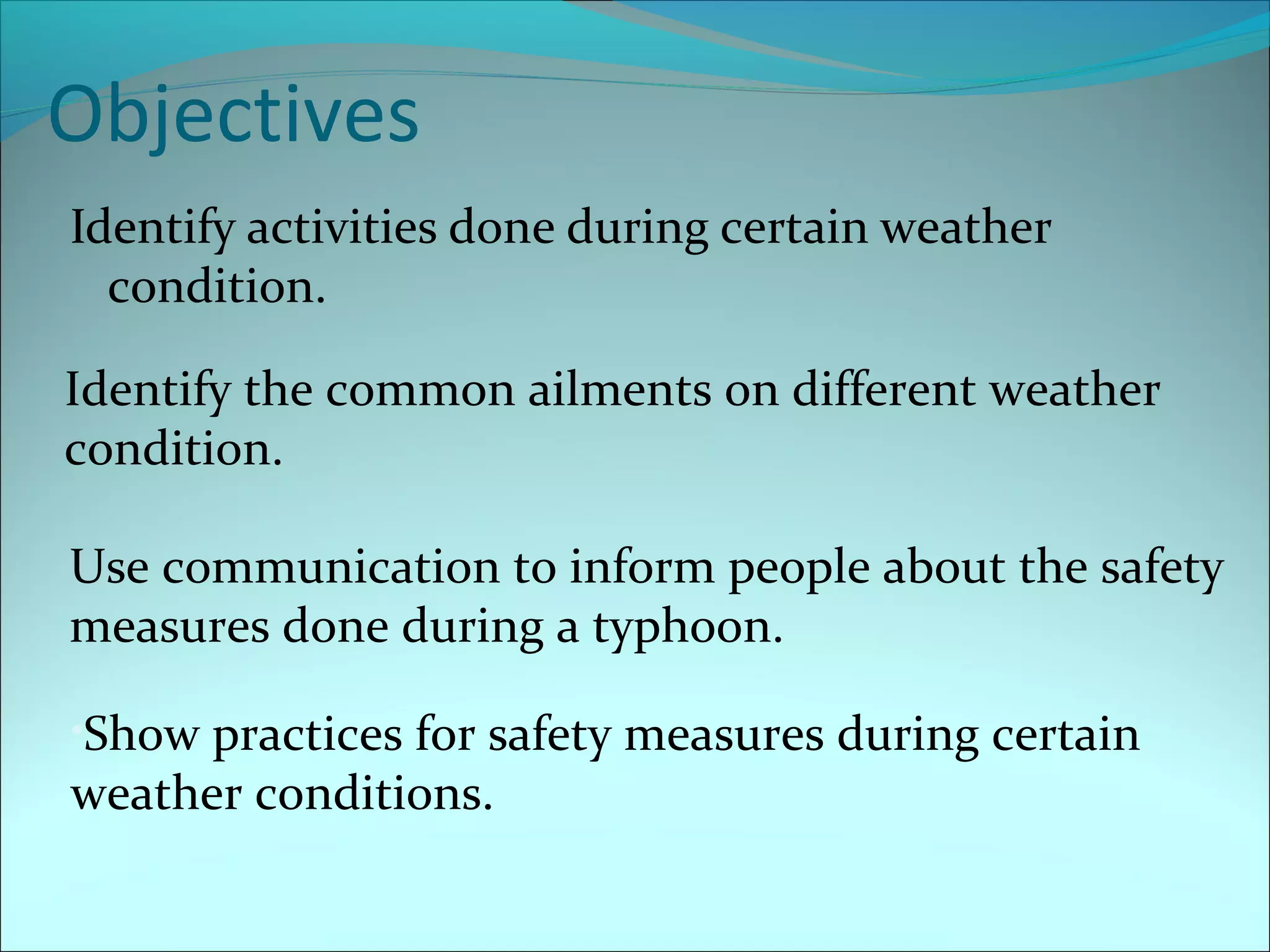2.effects of weather on different activites.ppt aa | PPT