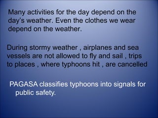 2.effects of weather on different activites.ppt aa | PPT