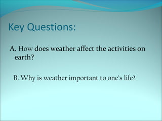 2.effects of weather on different activites.ppt aa | PPT