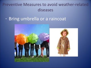 2.effects of weather on different activites.ppt aa | PPT