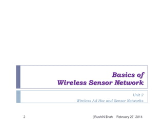 Basics of Wireless sensor networks | PPTX