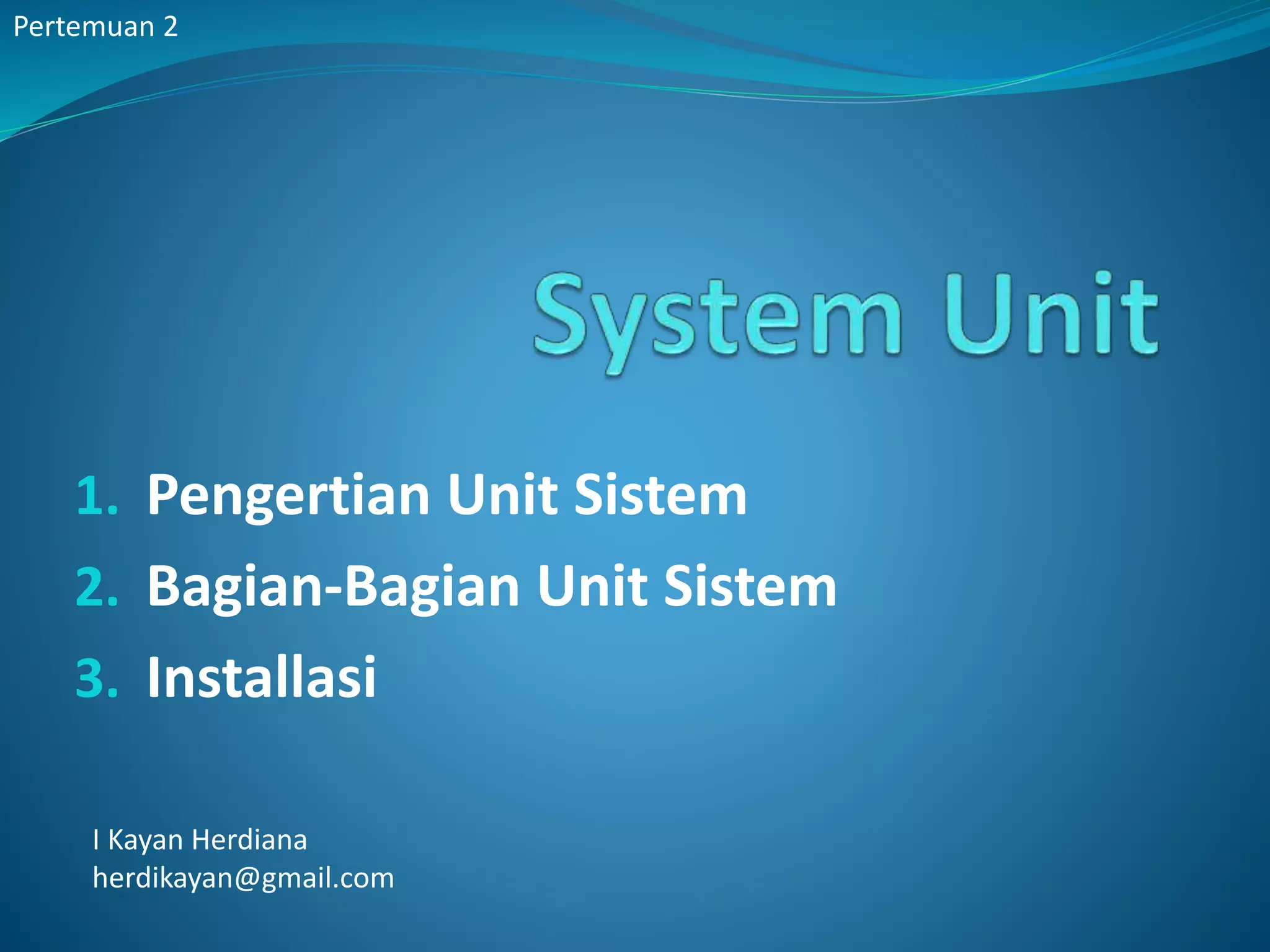 2. system unit | PPT