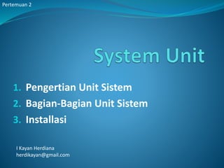 2. system unit | PPT