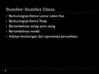 2. analisis sumber dana dan aliran kas | PPTX