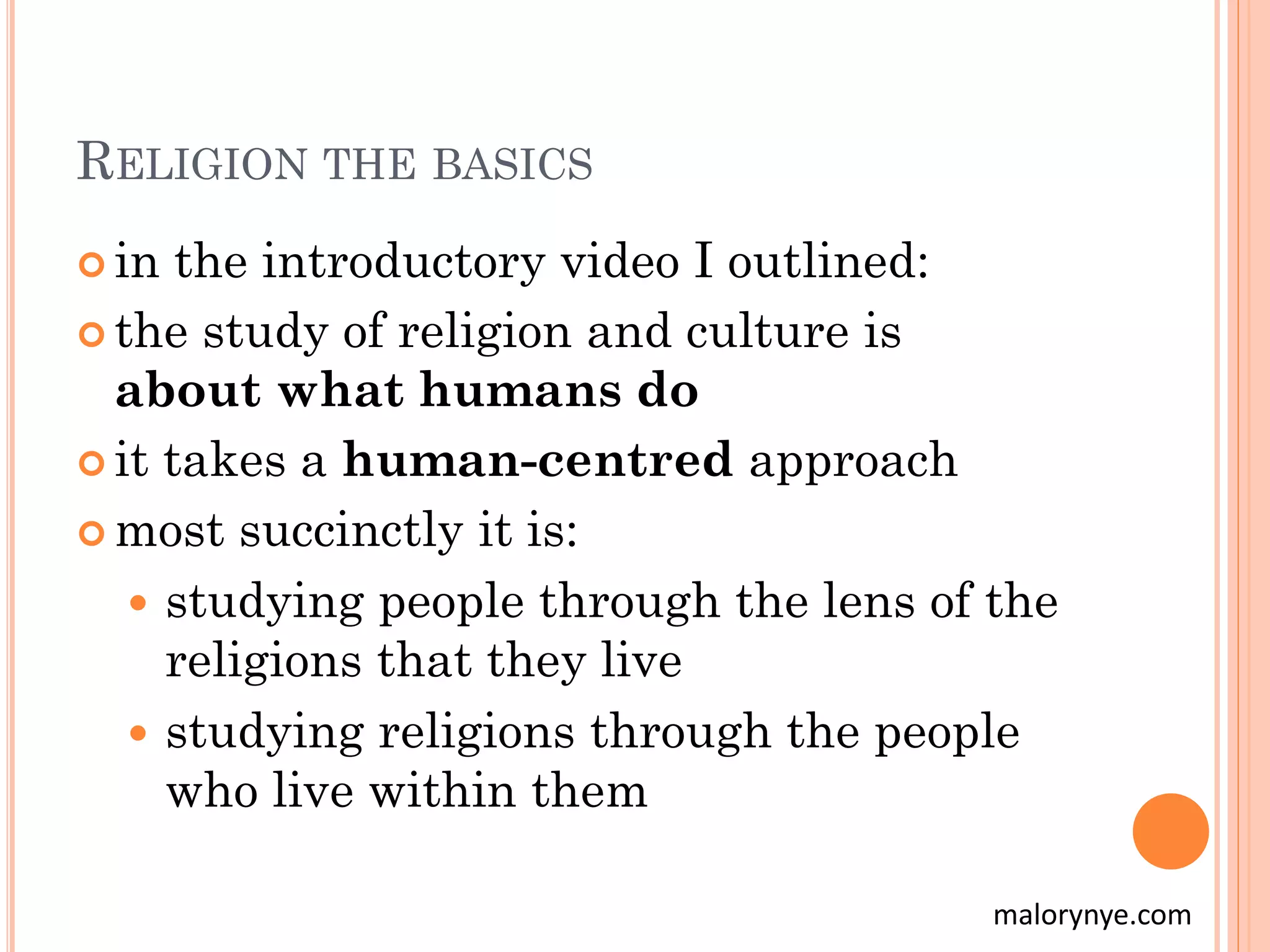 Outline of main themes of Religion the Basics, by Malory Nye | PPT