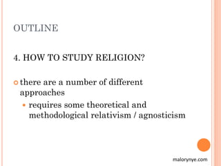 Outline of main themes of Religion the Basics, by Malory Nye | PPT