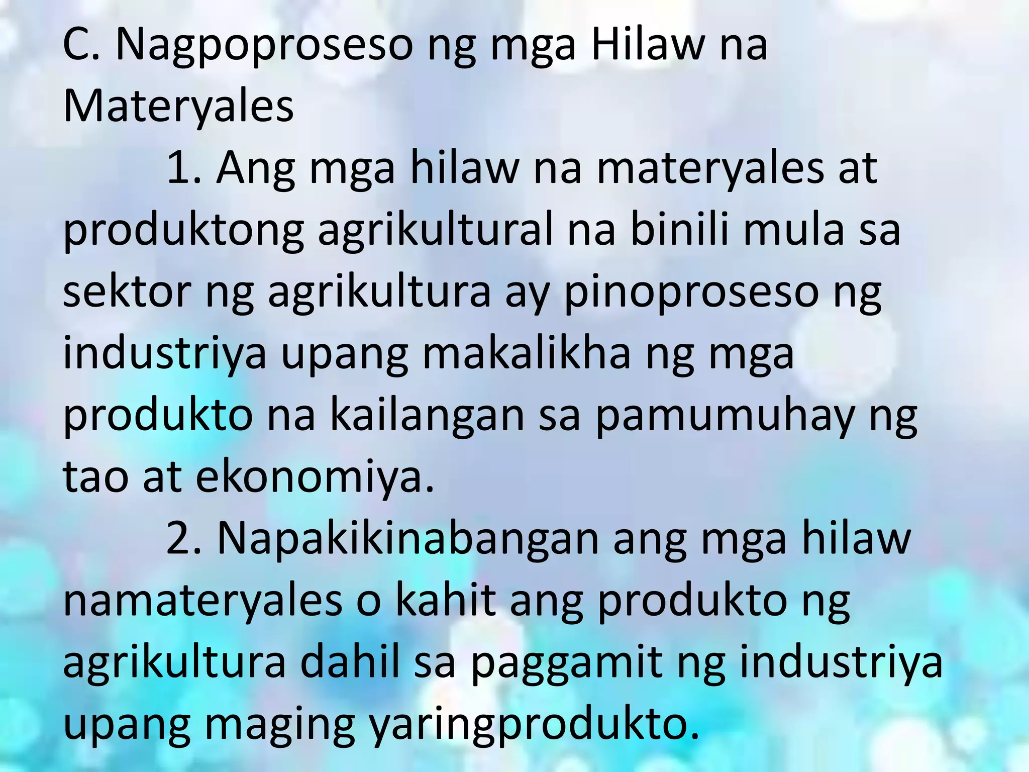 Mga subsektor ng industriya (Ekonomiks) | PPTX