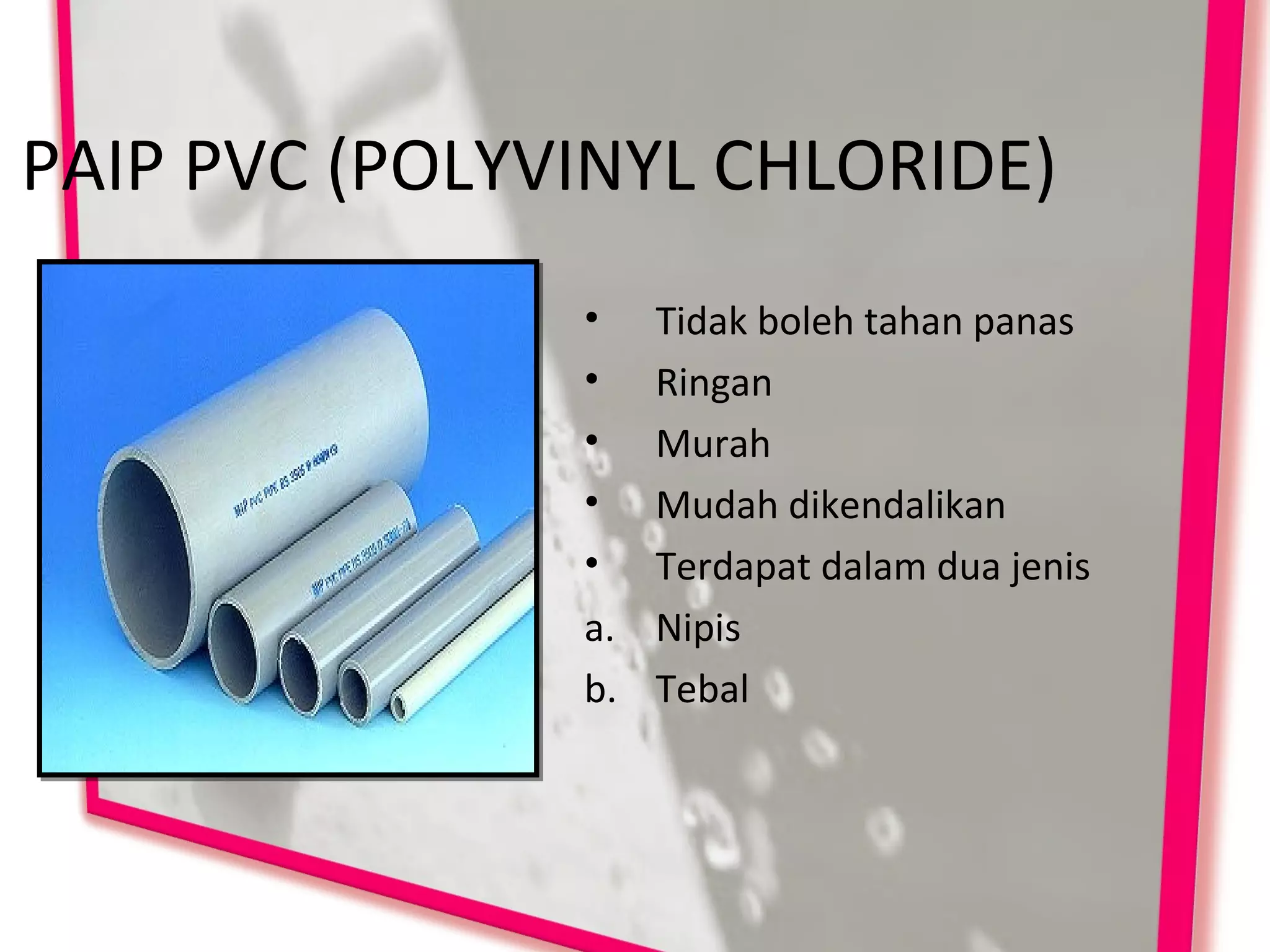 2.jenis paip (rajeswari rajundran) | PPT