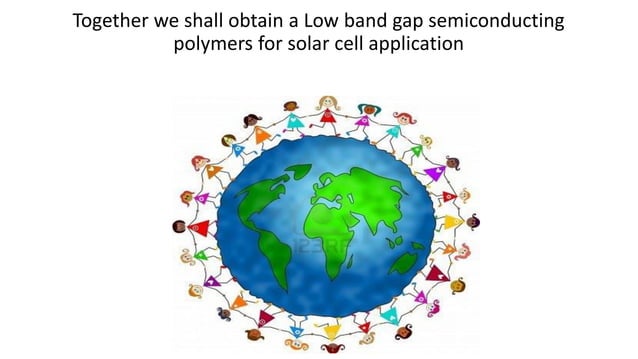 Synthesis Of Semiconducting Polymers For Possible Application In Autosaved Ppt