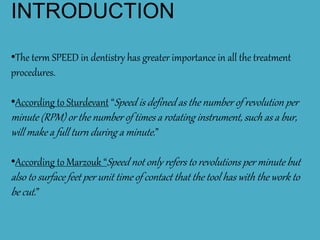 2. speeds in dentistry | PPTX
