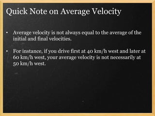 2.1 Displacement & Velocity | PPT