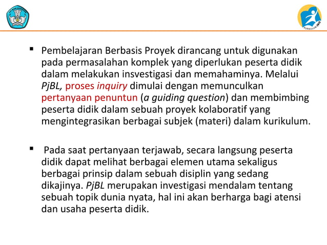 Project Based Learning (Pembelajaran Berbasis Proyek) | PPT
