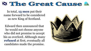 Scottish Wars of Independence - the great cause | PPTX