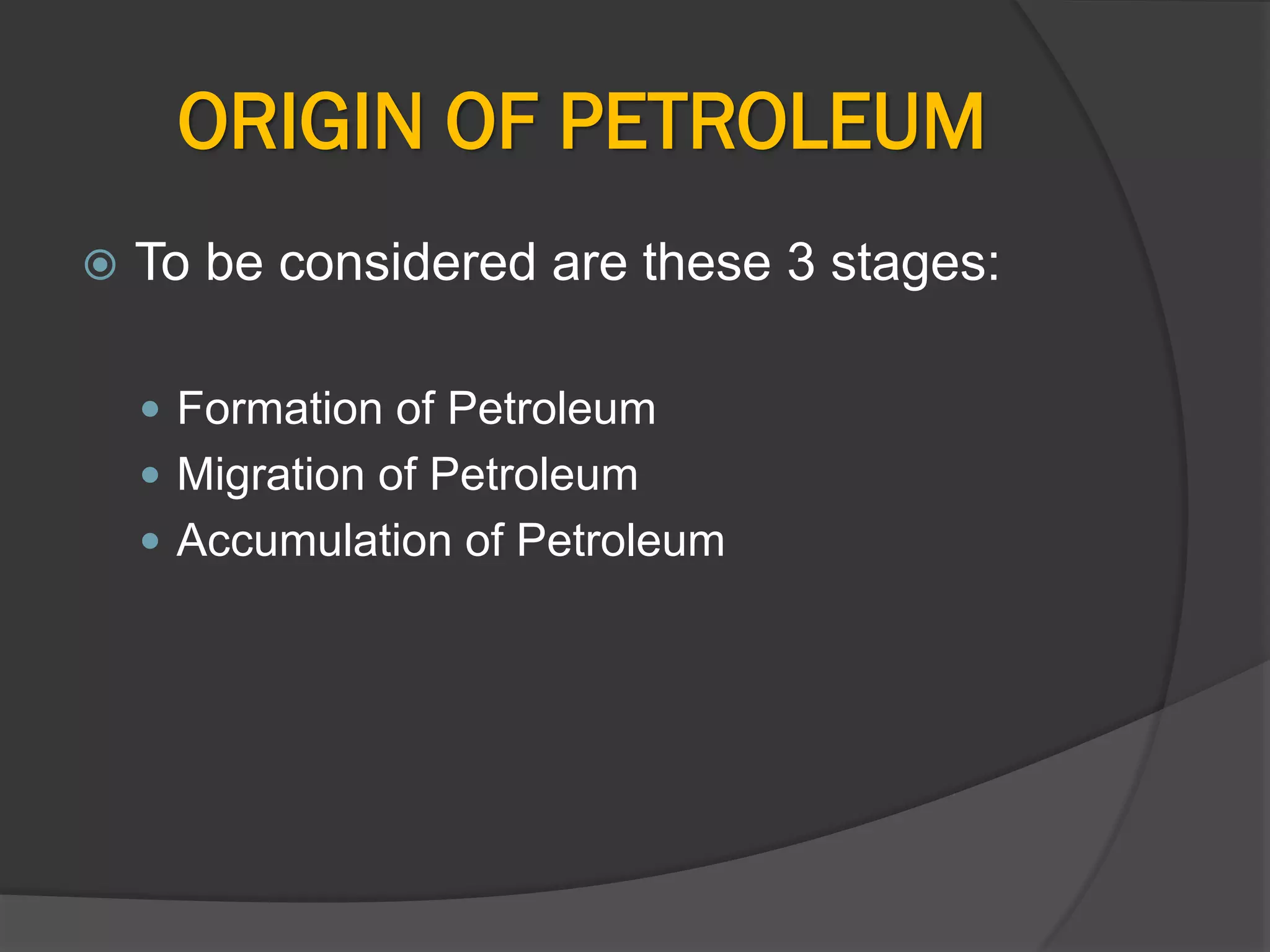 Petroleum Geology - Origin of Petroleum | PDF