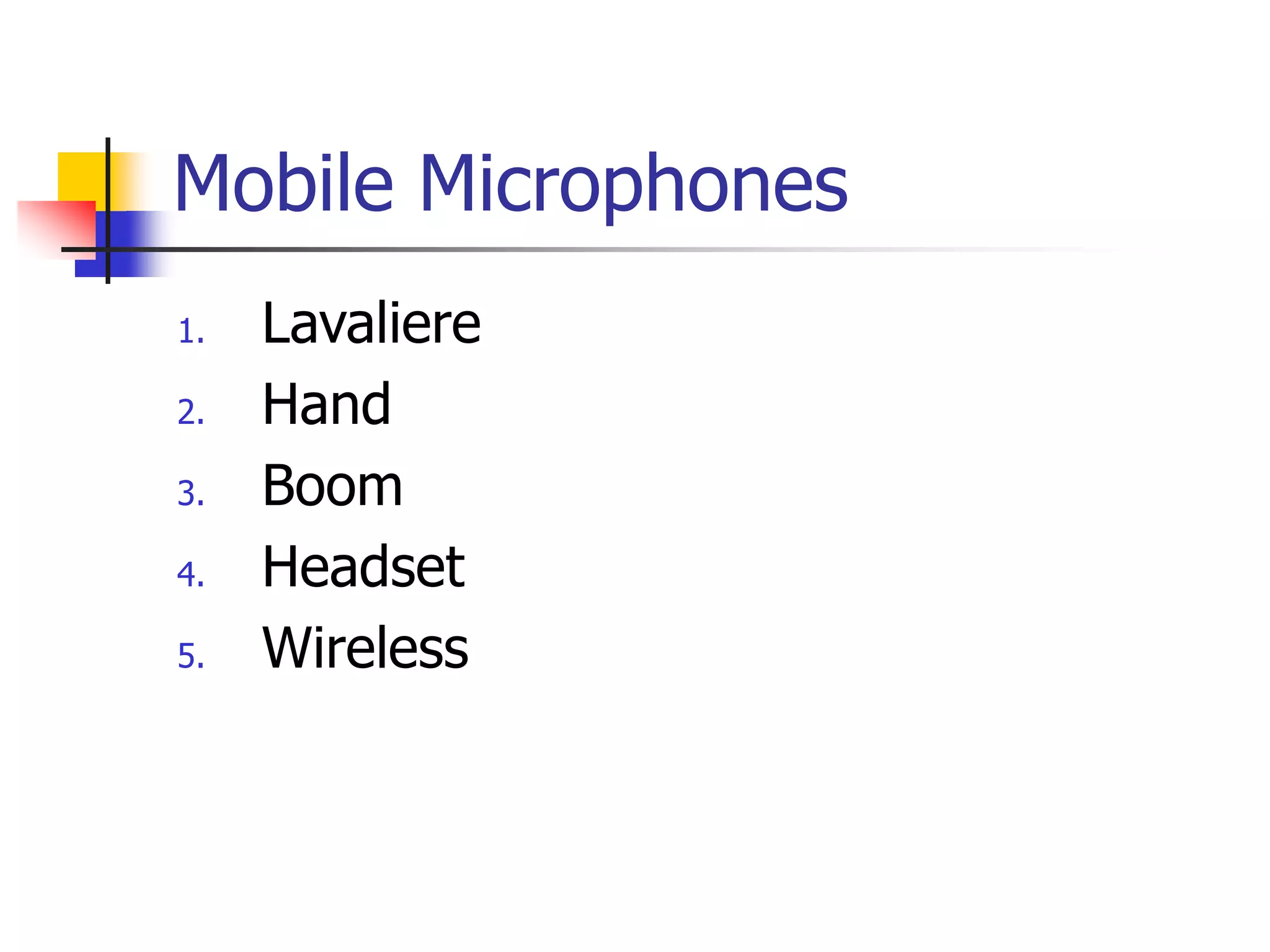 2. types of microphones | PPTX