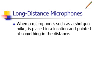 2. types of microphones | PPTX