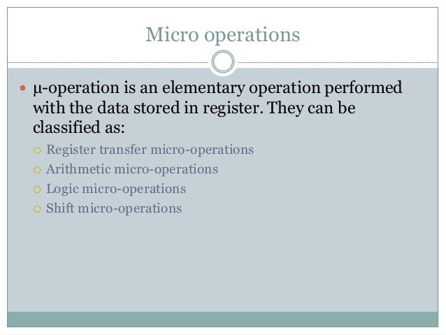 Register transfer and micro operation