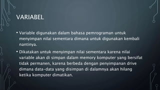 Variabel, Tipe Data dan Operator - Pemrograman I | PPTX