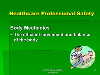 2.01 body mechanics | PPT