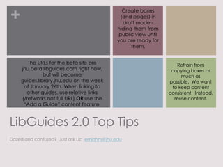 LibGuides 2.0 Checklist Tips | PPT