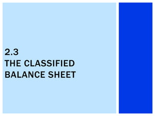 2.3 The Classified Balance Sheet | PPTX | Personal Loans | Personal Debt
