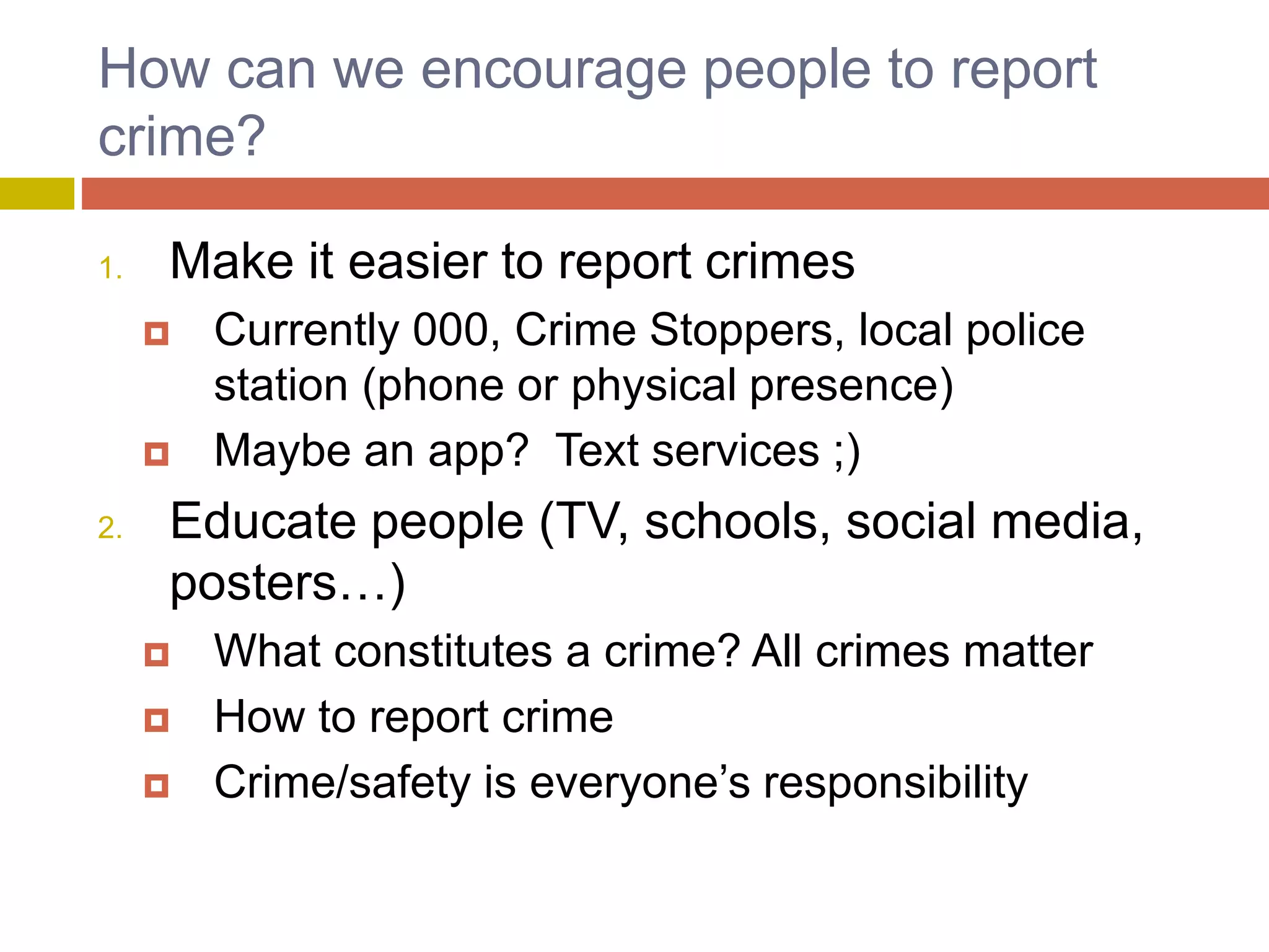 2.2 reporting of crime | PPTX