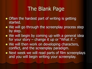 2. the blank page | PPTX | Screenwriting | Content Production