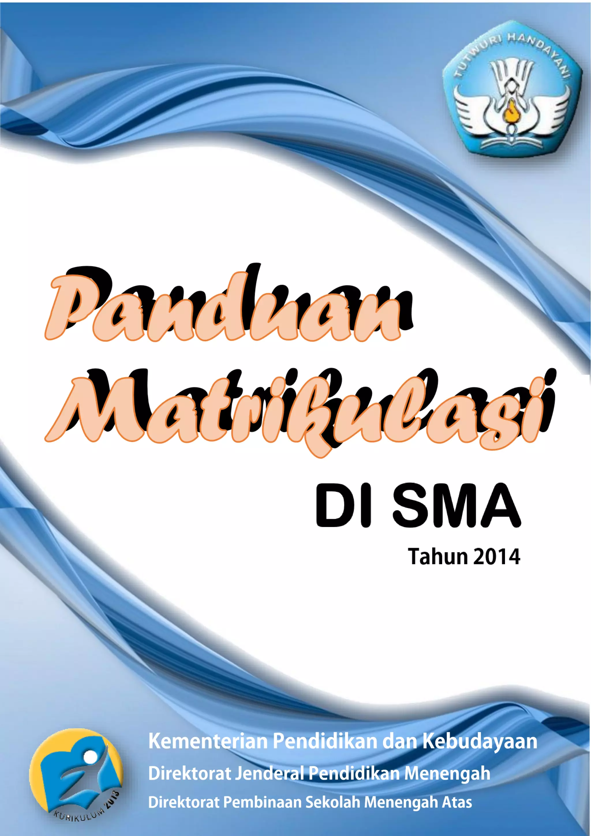 2.panduan matrikulasi lampiran lengkap | PDF