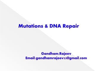 MUTATIONS & DNA REPAIR MECHANISMS | PPTX