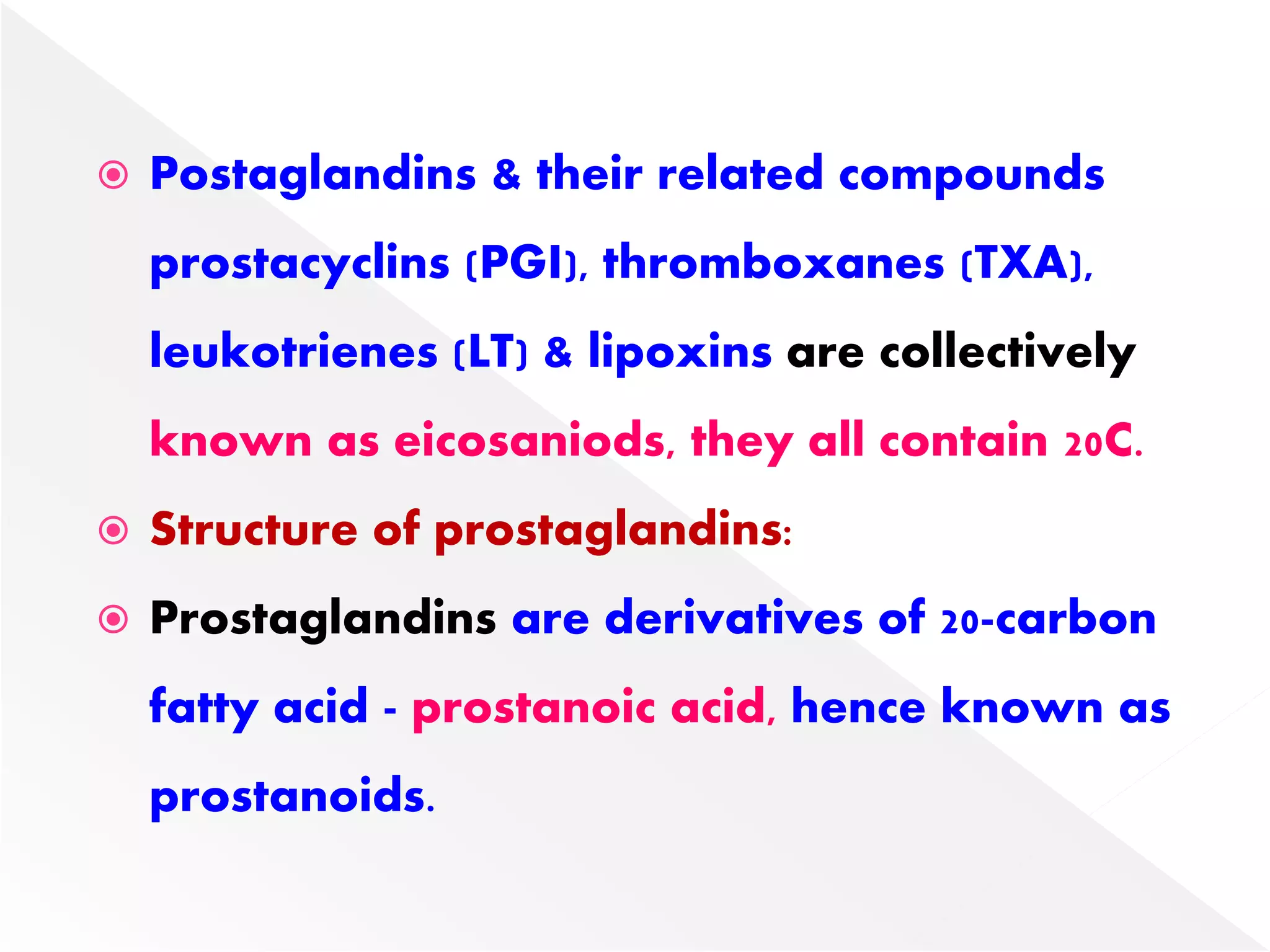 PROSTAGLANDINS | PPTX