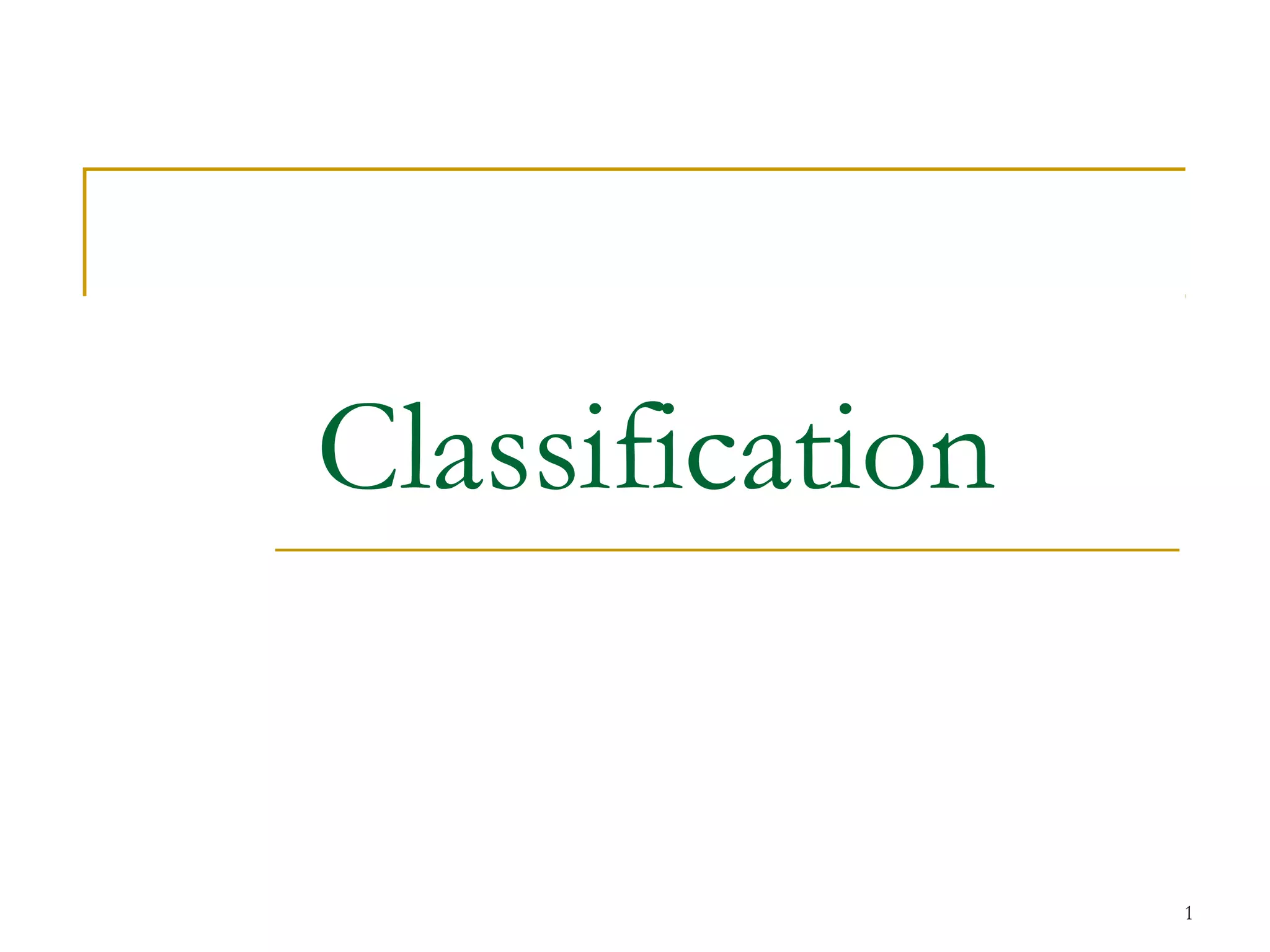 2.1 Data Mining-classification Basic concepts | PPT
