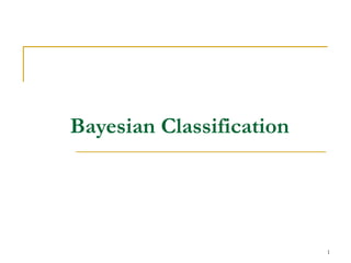 2.3 bayesian classification | PPT