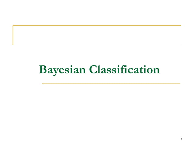 2.3 bayesian classification | PPT | Technology & Computing