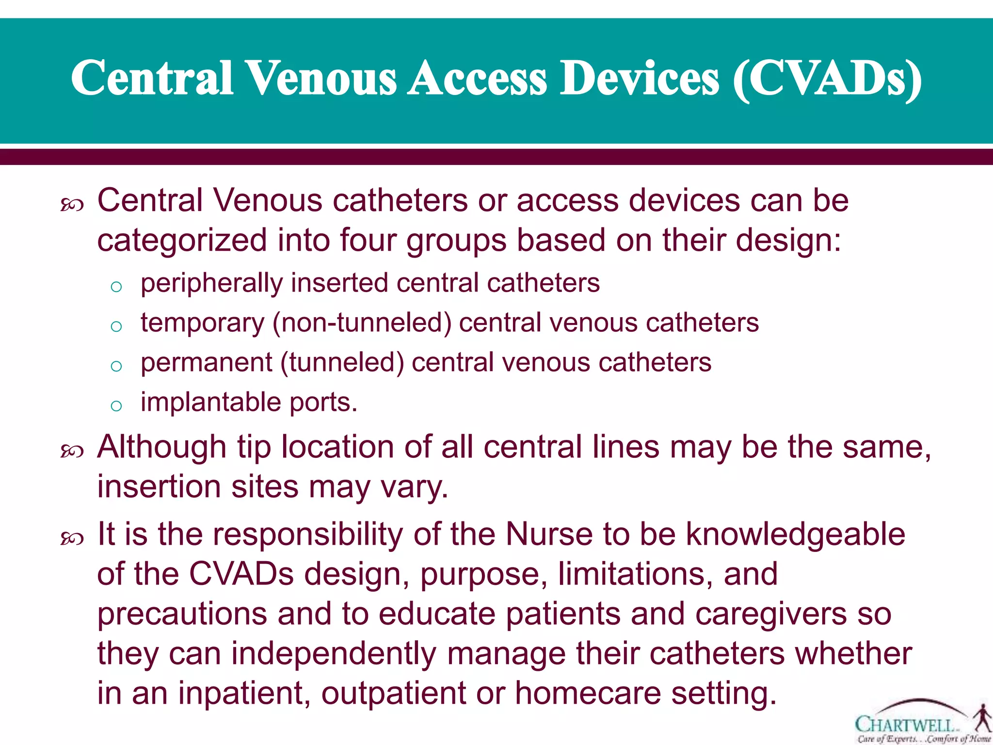 2. central venous access devices (cvads) | PPTX