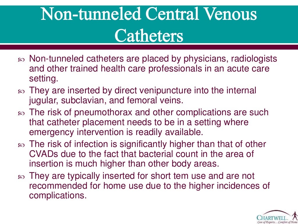 2. central venous access devices (cvads)