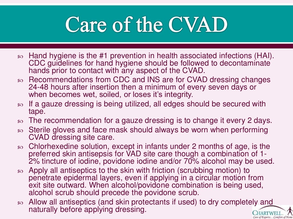 2. central venous access devices (cvads)