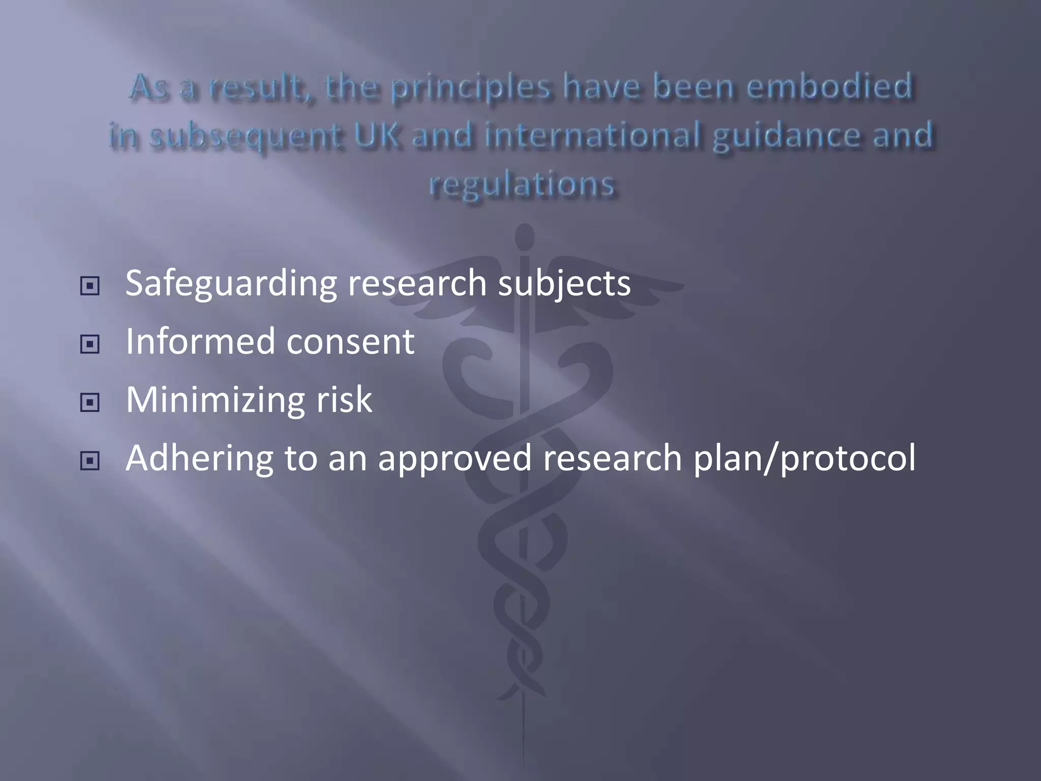 THE NUREMBERG CODE DECLARATION OF HELSINKI THE BELMONT REPORT | PPTX