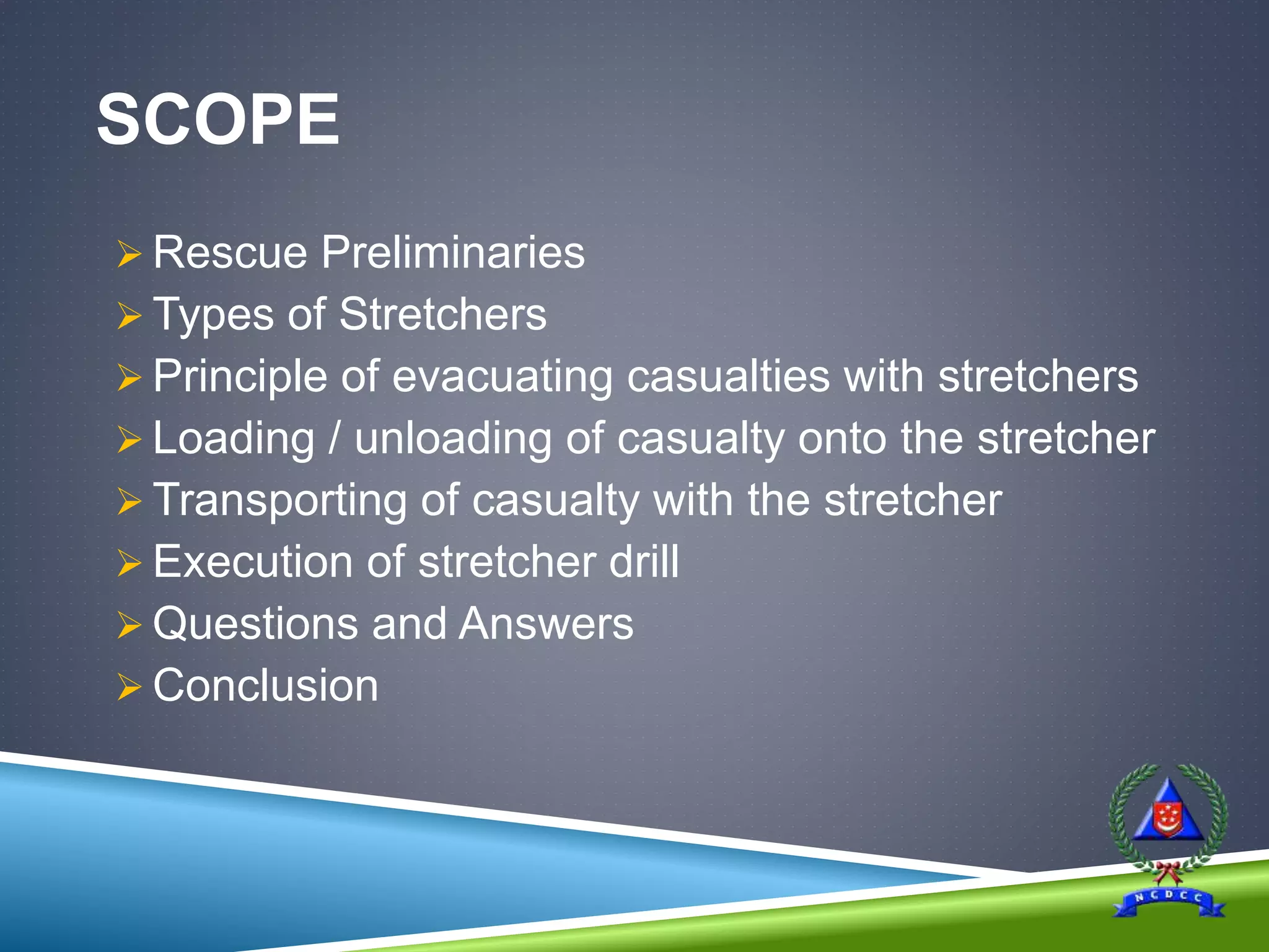 2.3.1 stretcher drill | PPTX