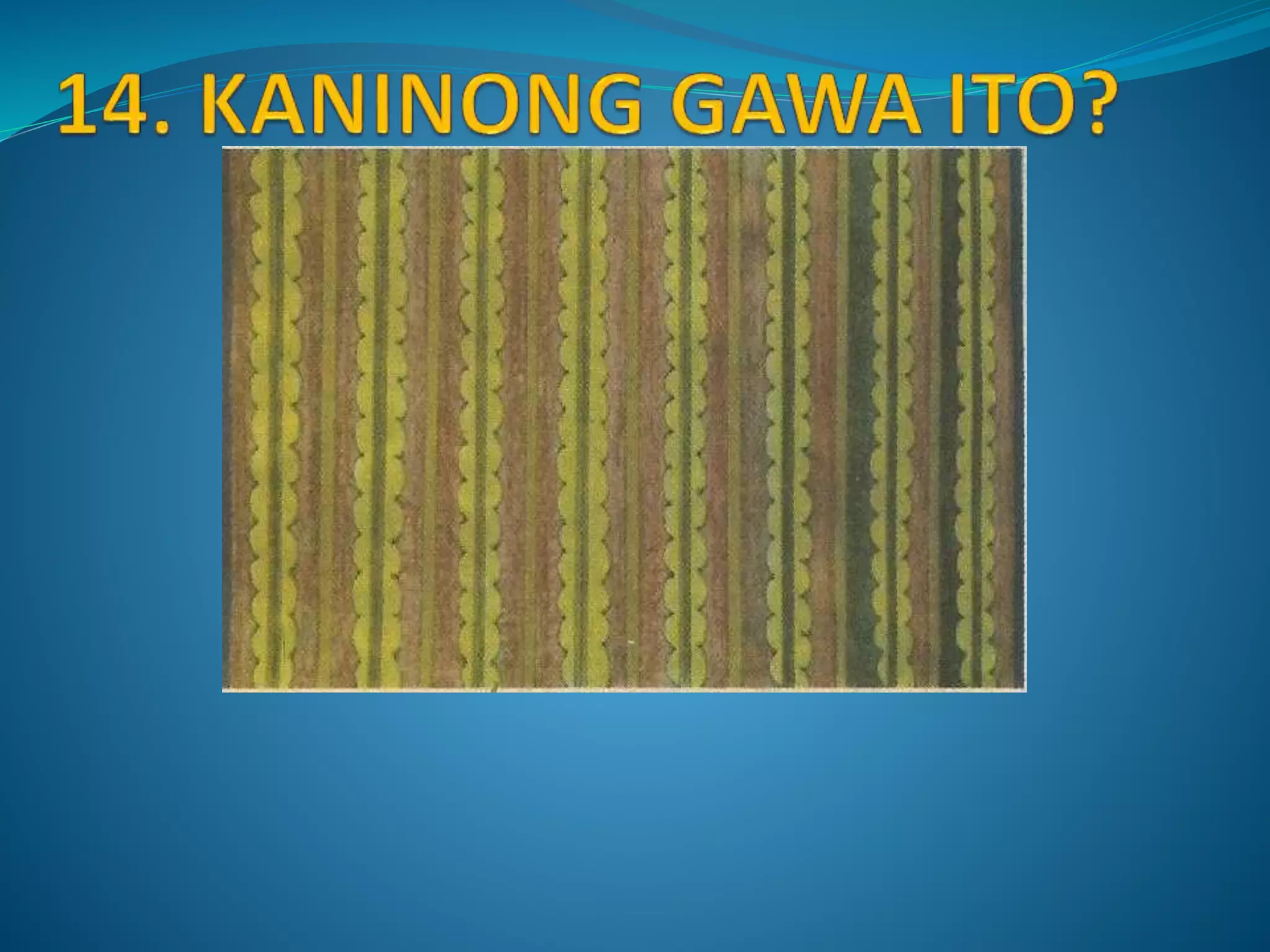 MGA DISENYO SA KULTURAL NA PAMAYANAN - K-12 Art 4 | PPTX
