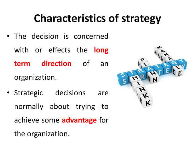 Characteristics of strategy - strategic management - Manu Melwin Joy | PPTX
