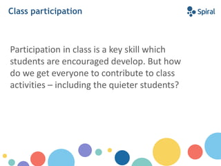 Top Tools for Increasing Class Participation | PPTX