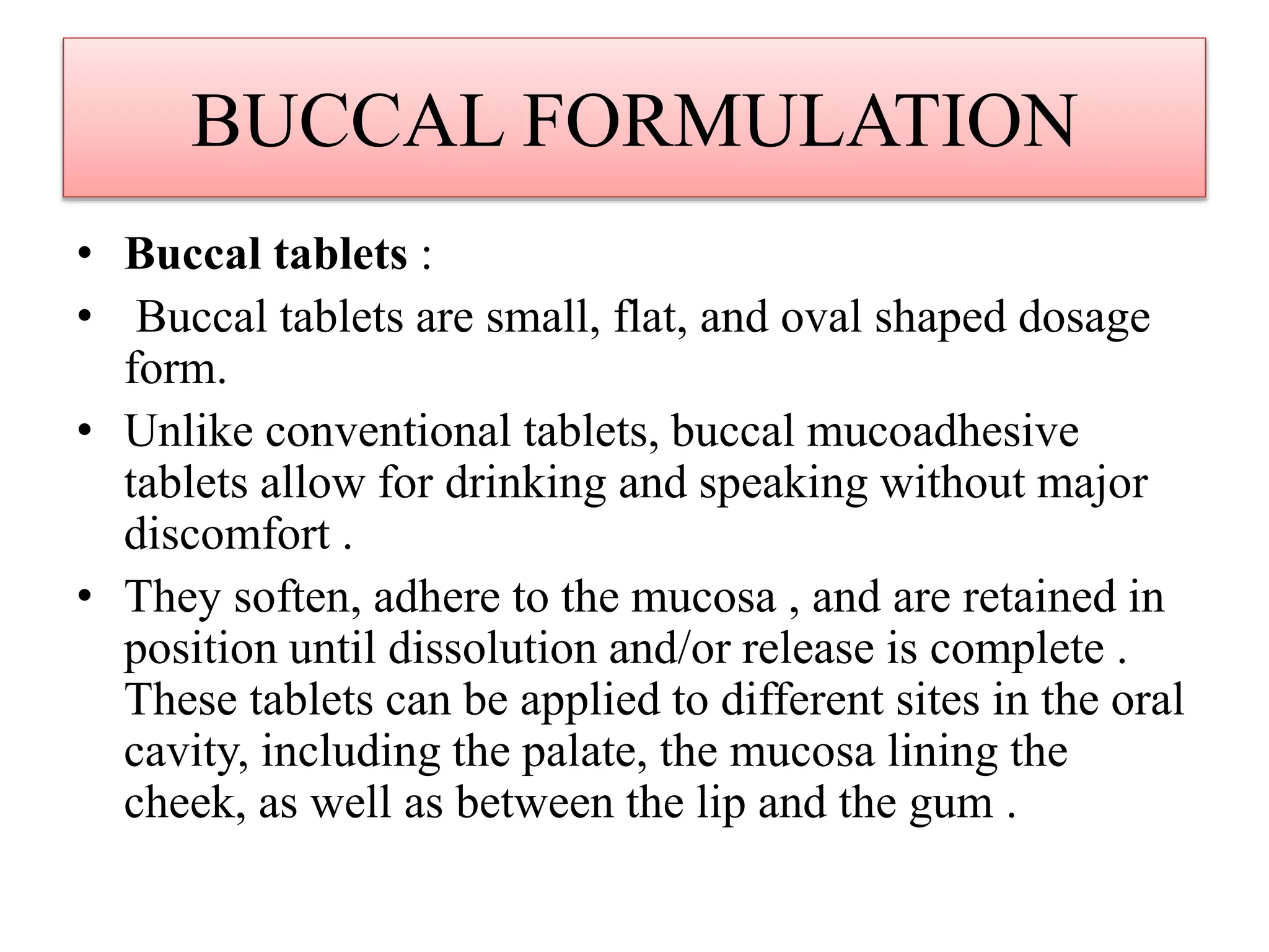 buccal drug delivery system | PPTX